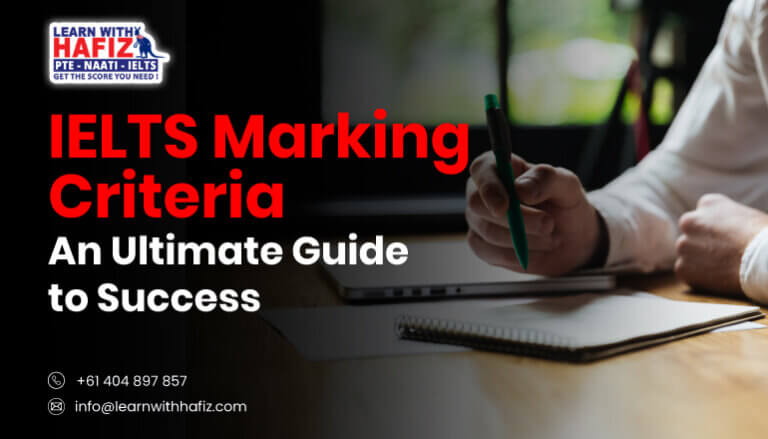 The Ultimate Guide to IELTS Success: IELTS Marking Criteria 2024
